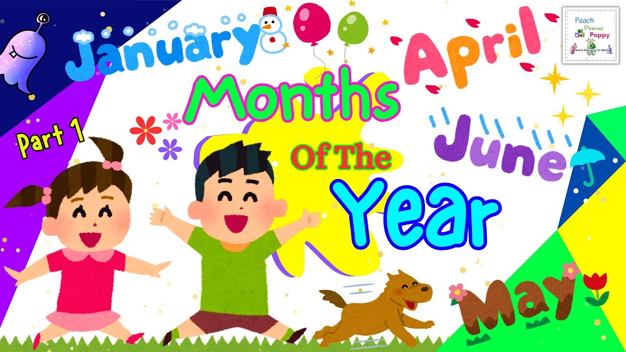 Months Of The Year Song | 12 Months Of The Year - Pronunciation | Best ...