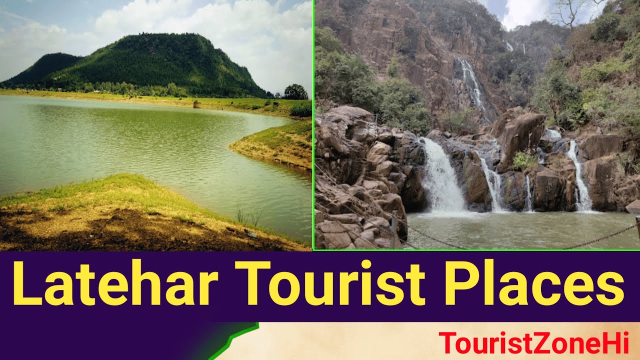 Latehar Tourist Places|Places To Visit in Latehar|Famous Tourist Places ...