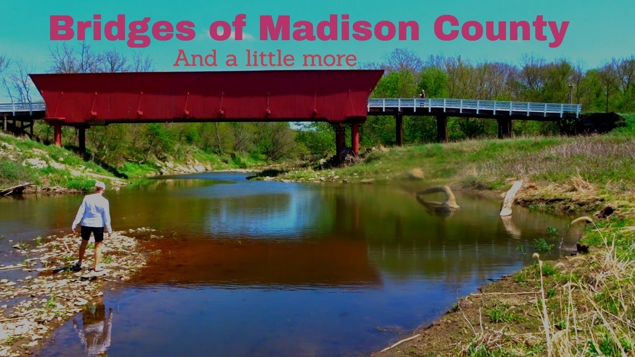 Bridges of Madison County, Lets check them out!! - YouTube