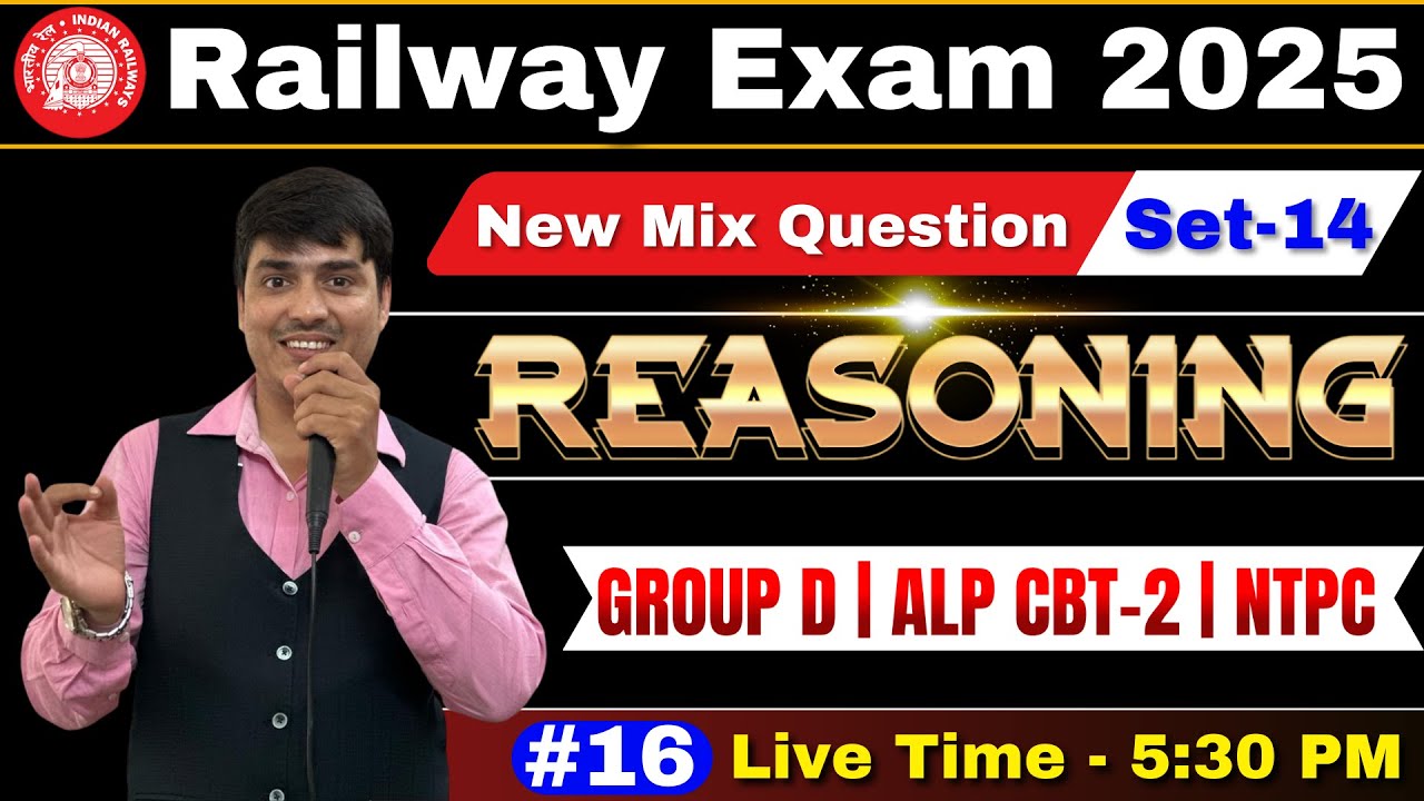 GROUP D / NTPC / ALP CBT-2 EXAM 2025 || REASONING MIX QUESTION | 2024 ...
