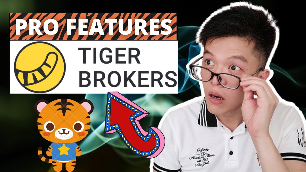 Tiger Brokers Review & PRO Features Tutorial for Beginners Part 1 - YouTube