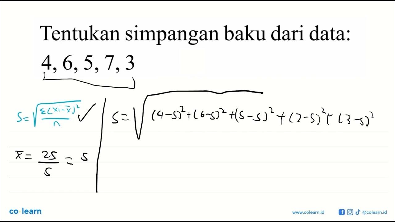 Tentukan simpangan baku dari data: 4,6,5,7,3 - YouTube