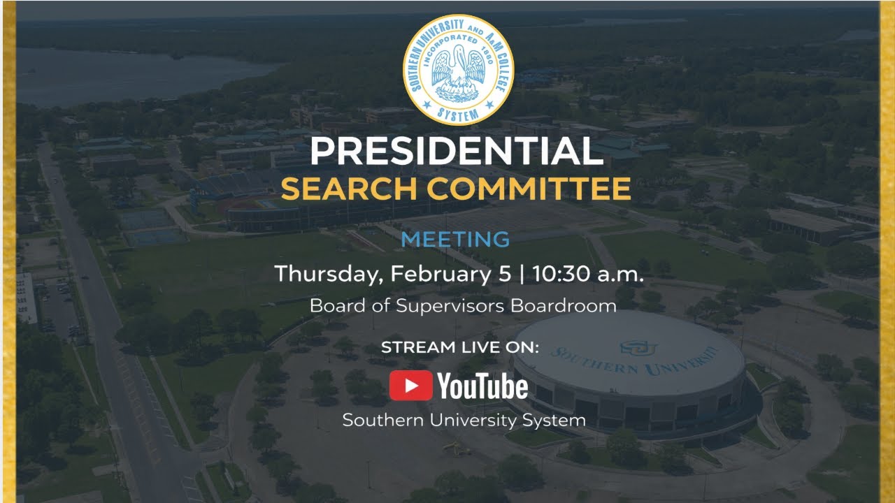 Southern University System Presidential Search Committee Meeting - YouTube