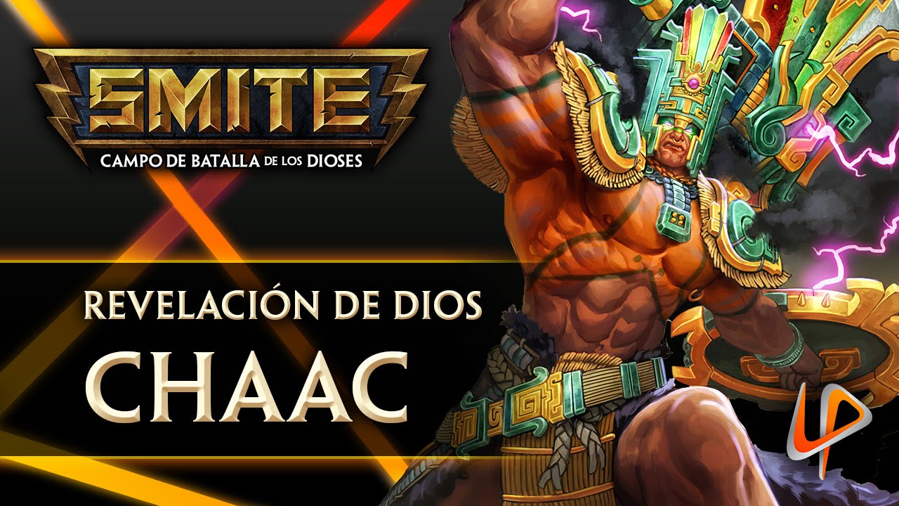Revelación CHAAC - Dioses de SMITE LATINO - YouTube