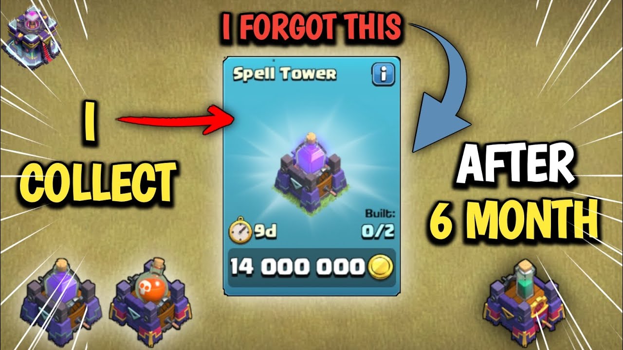 Time to collect SPELL TOWER aftar 6 month 😅...(Clash of clans) - YouTube