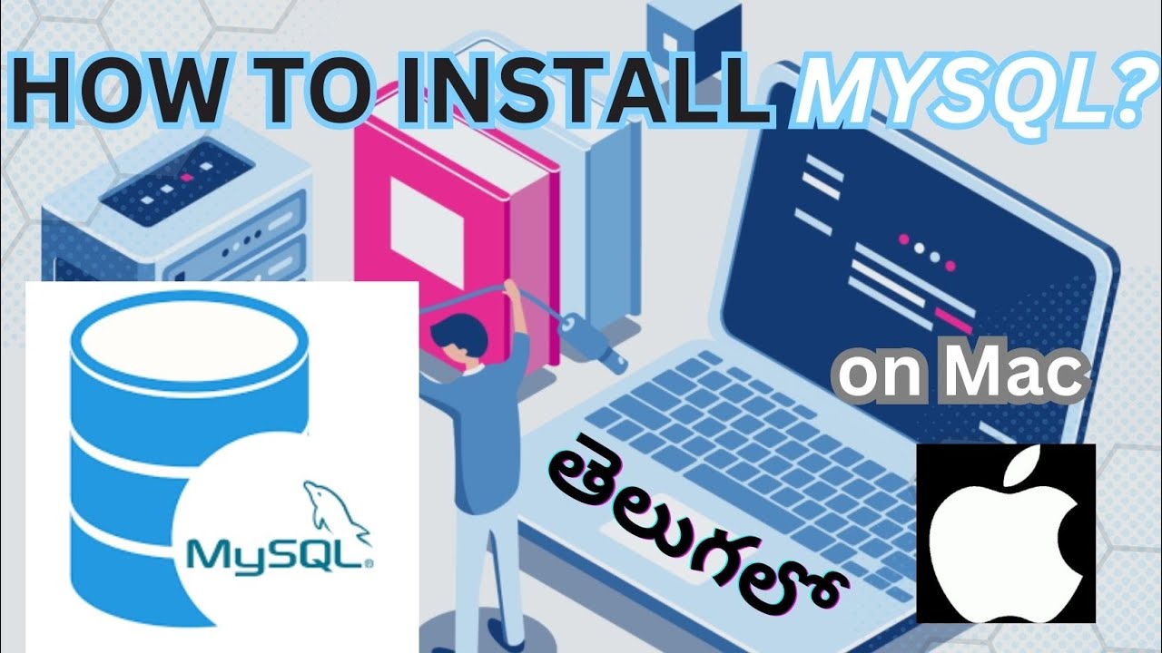 How To Install Mysql On Mac In Telugu Mysql Youtube 6574