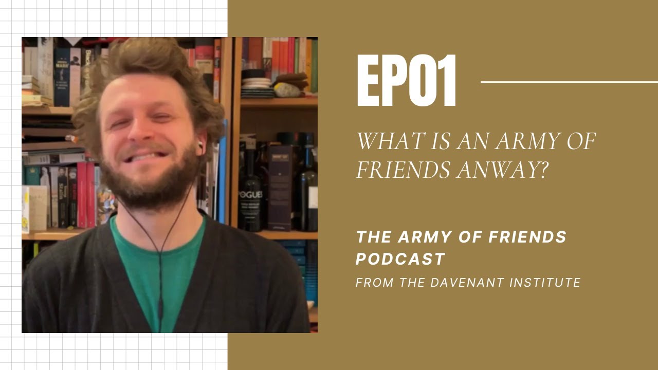 Army of Friends #1: What is an Army of Friends Anyway? (w/ Wyatt Graham ...