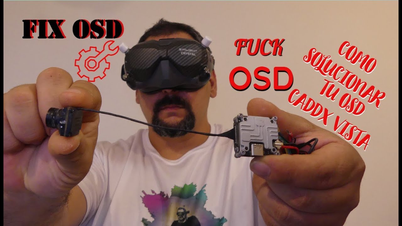 COMO reparar CADDX VISTA OSD (en español) fix osd_No Custom OSD - YouTube
