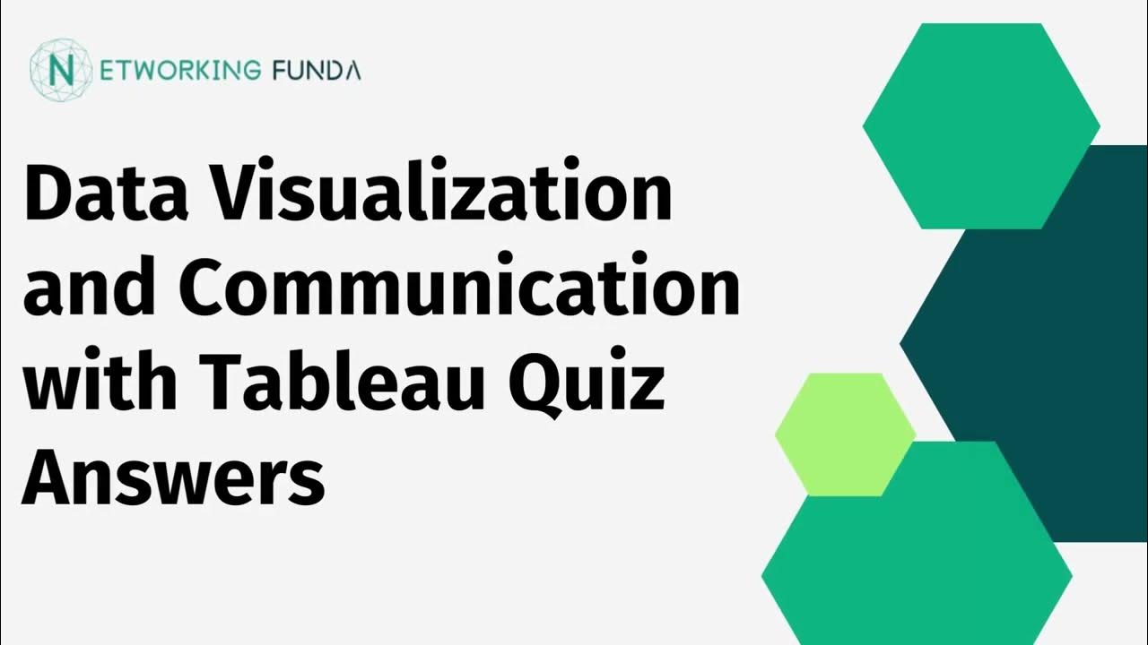 Data Visualization and Communication with Tableau Quiz Answers | Networking Funda - YouTube