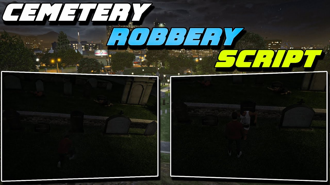 Free Cemetery Robbery Script | Dig Grave & Loot Body | QBCore Framework ...