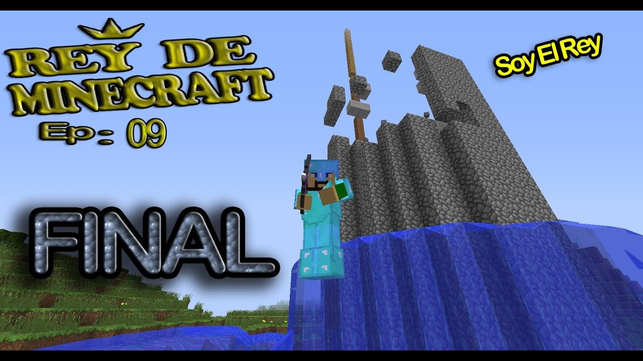Rey De Minecraft | Ep:09 | Soy El Rey!!! - YouTube