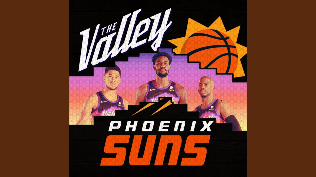 Phoenix Suns (Welcome to the Valley) - YouTube