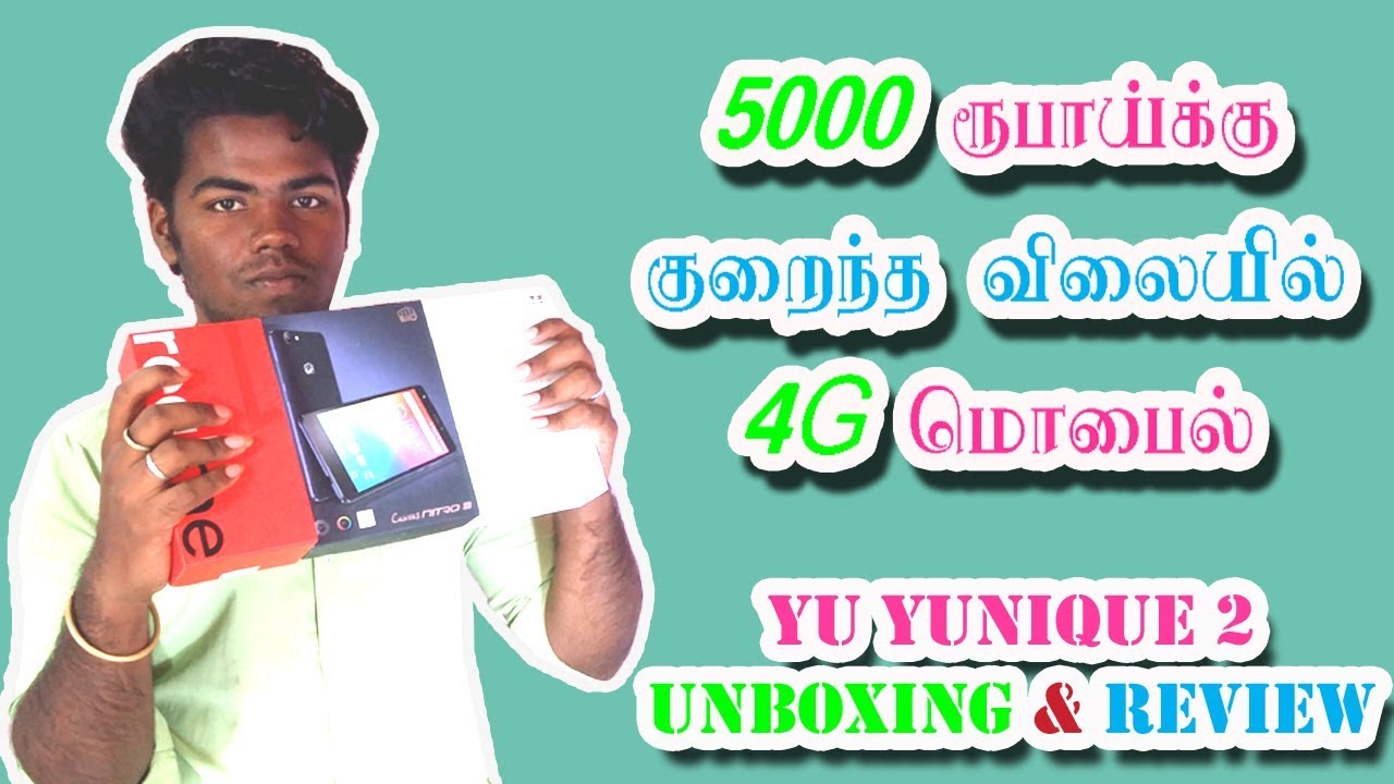 Best Budgeted 4G Mobile below 5000 Rs | Yu Yunique 2 Unboxing and ...