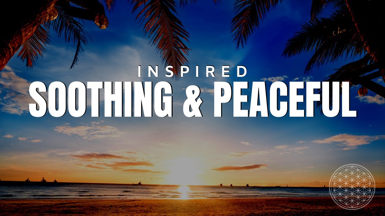 Peaceful & Soothing Meditation Music | Stress Relief, Calm, Relaxing ...