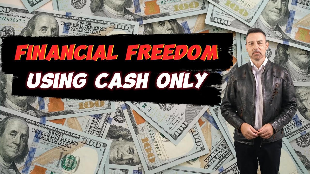 Unlock Your Financial Freedom: Cash-Only Strategy Revealed - YouTube