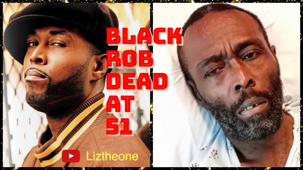 Black Rob Dead at 51 years old - YouTube