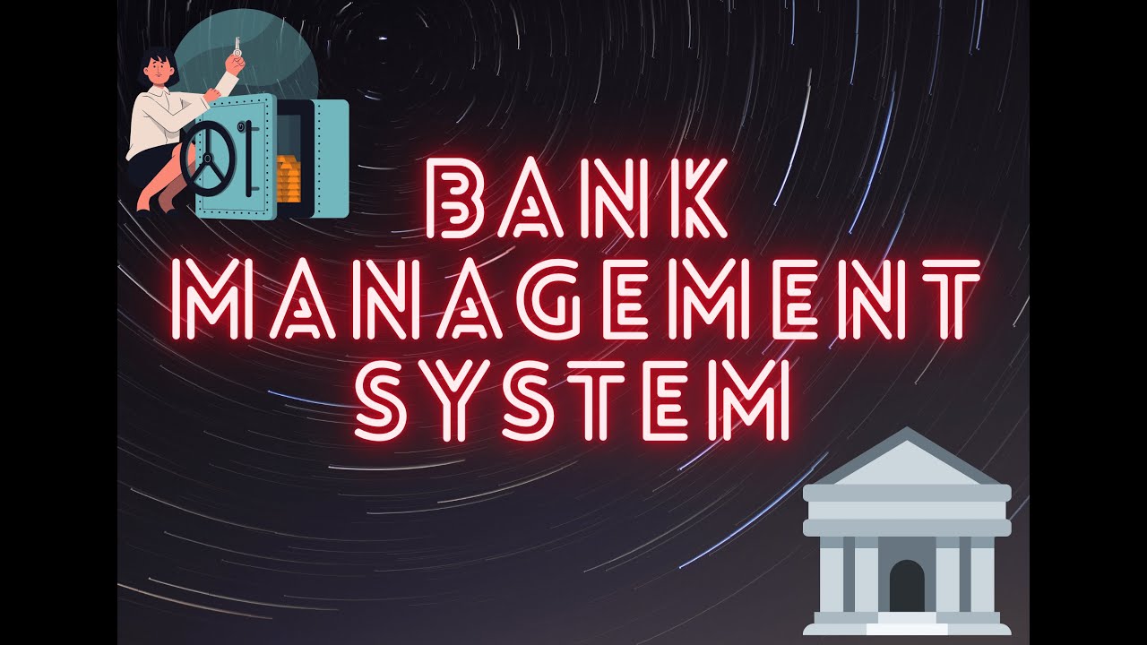 Bank Management System-Mini Project - YouTube
