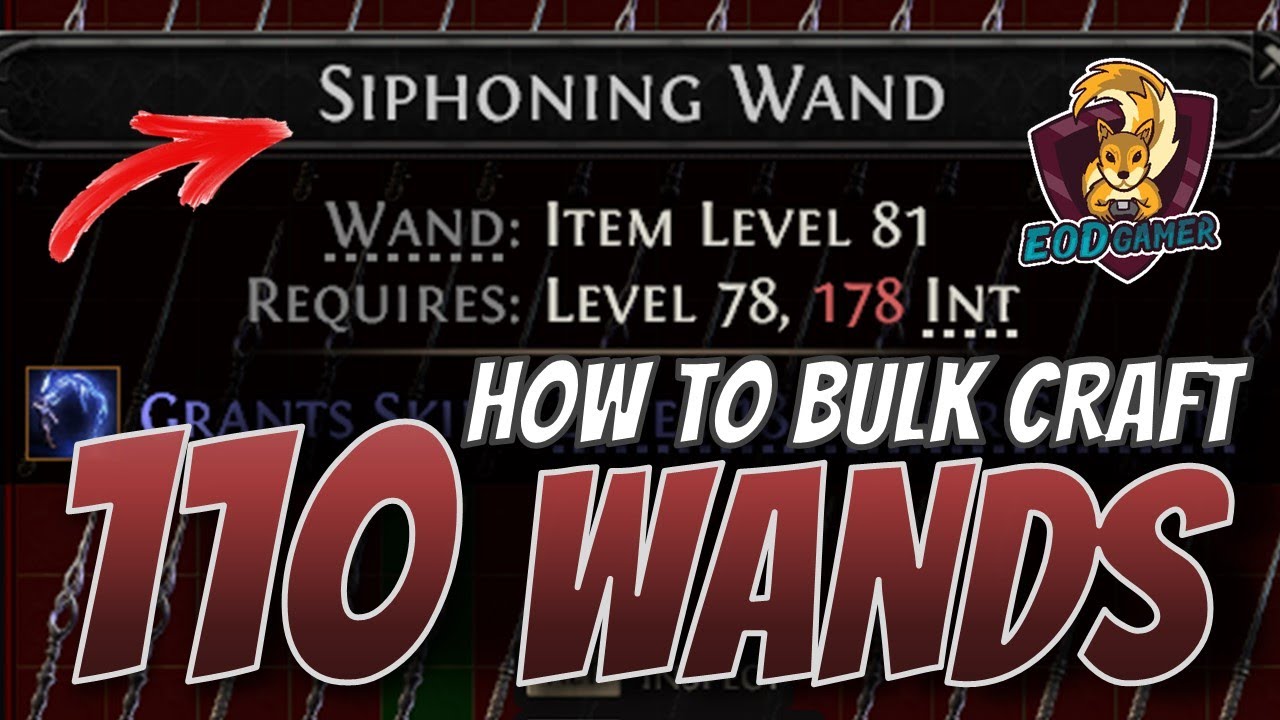 How To Bulk Craft EFFICIENTLY in Path Of Exile 2 (POE2 110 Wands for ...