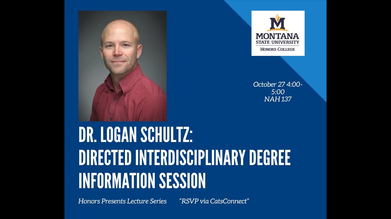 Dr. Logan Schultz: Information on the Directed Interdisciplinary ...
