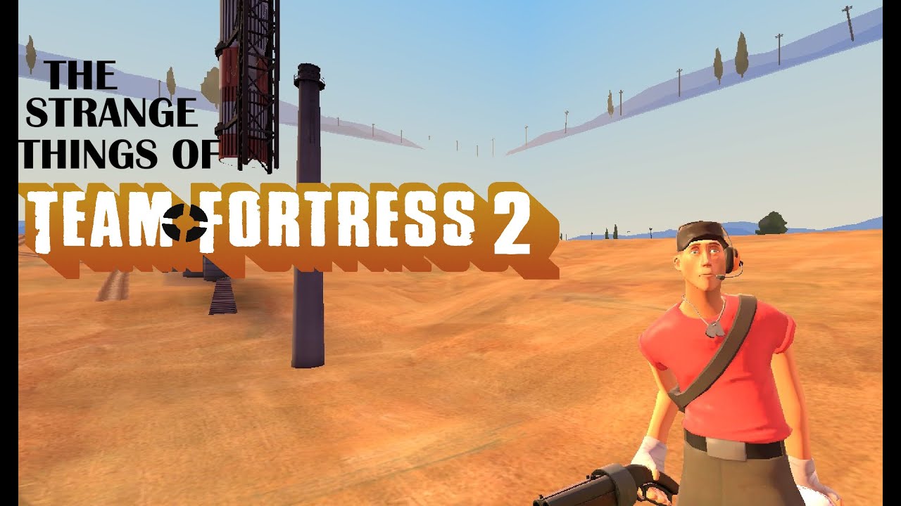 The Strange Things of Team Fortress 2 - YouTube