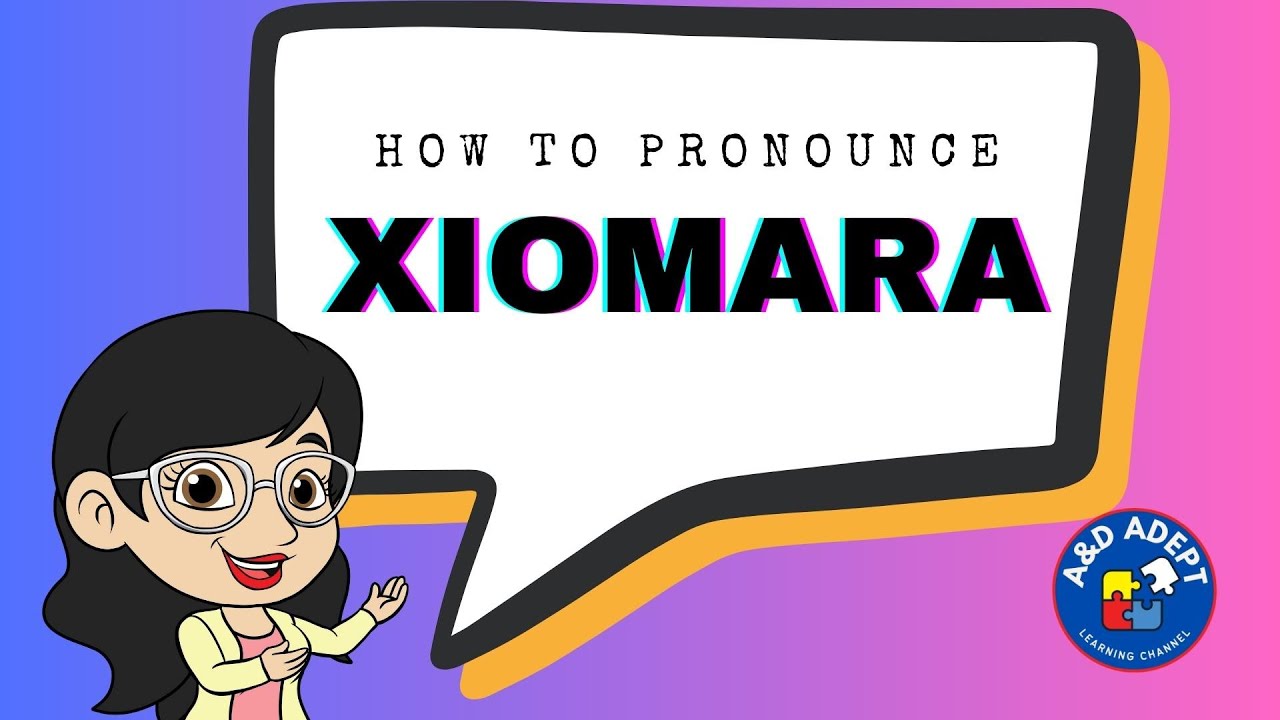 How to Pronounce the Name Xiomara (Say Xiomara Correctly and ...