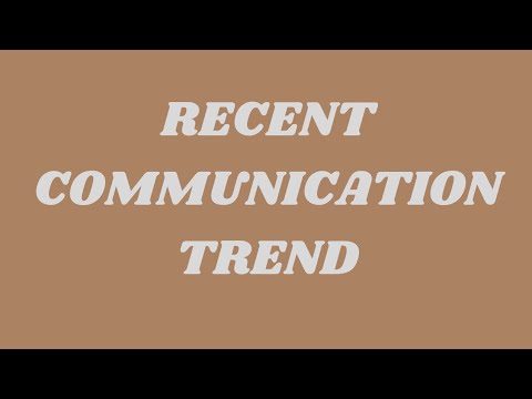 COMMUNICATION//RECENT COMMUNICATION TRENDS//day 2 - YouTube