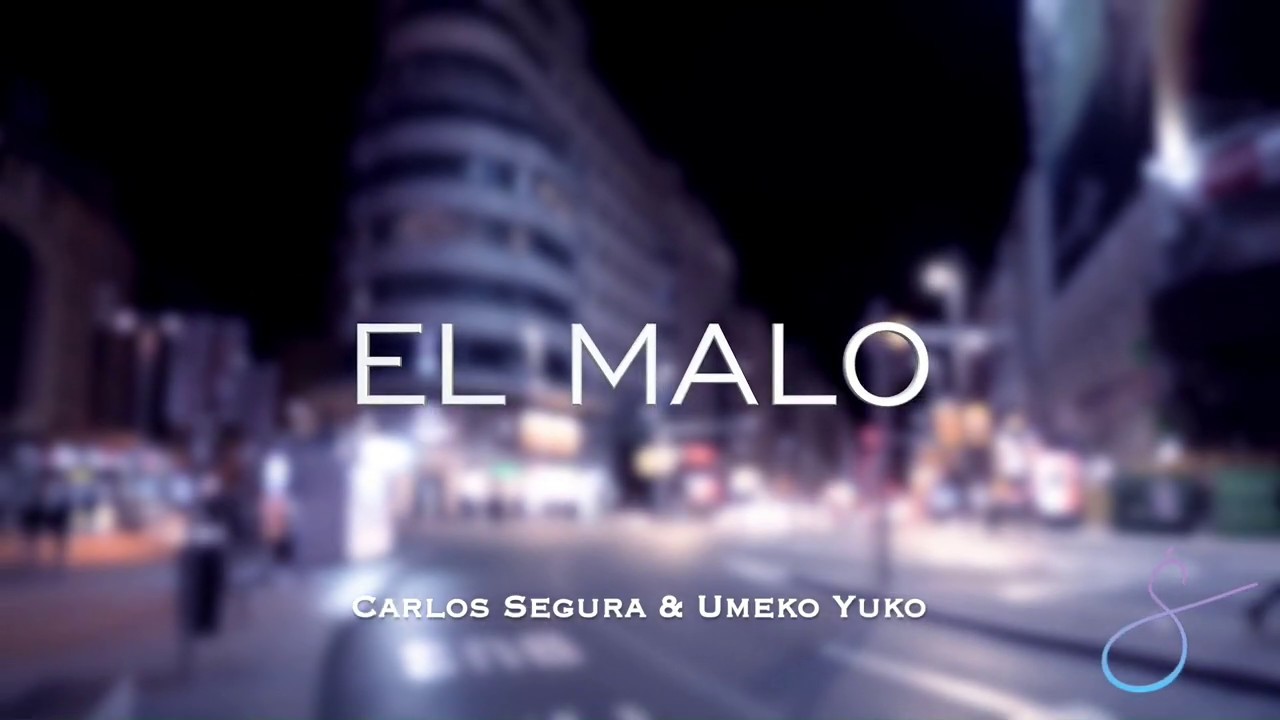 Aventura - El Malo / Carlos Segura - Umeko Yuko / Bachata 2020 / Romeo ...