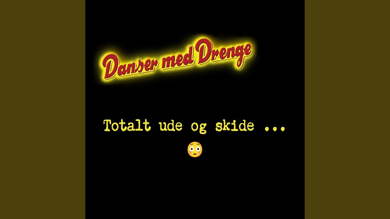 Totalt ude og skide - YouTube