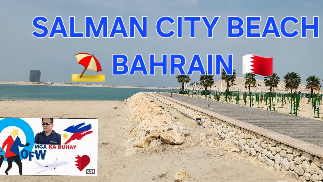 SALMAN CITY BEACH ⛱️ 😎 BAHRAIN 🇧🇭 - YouTube