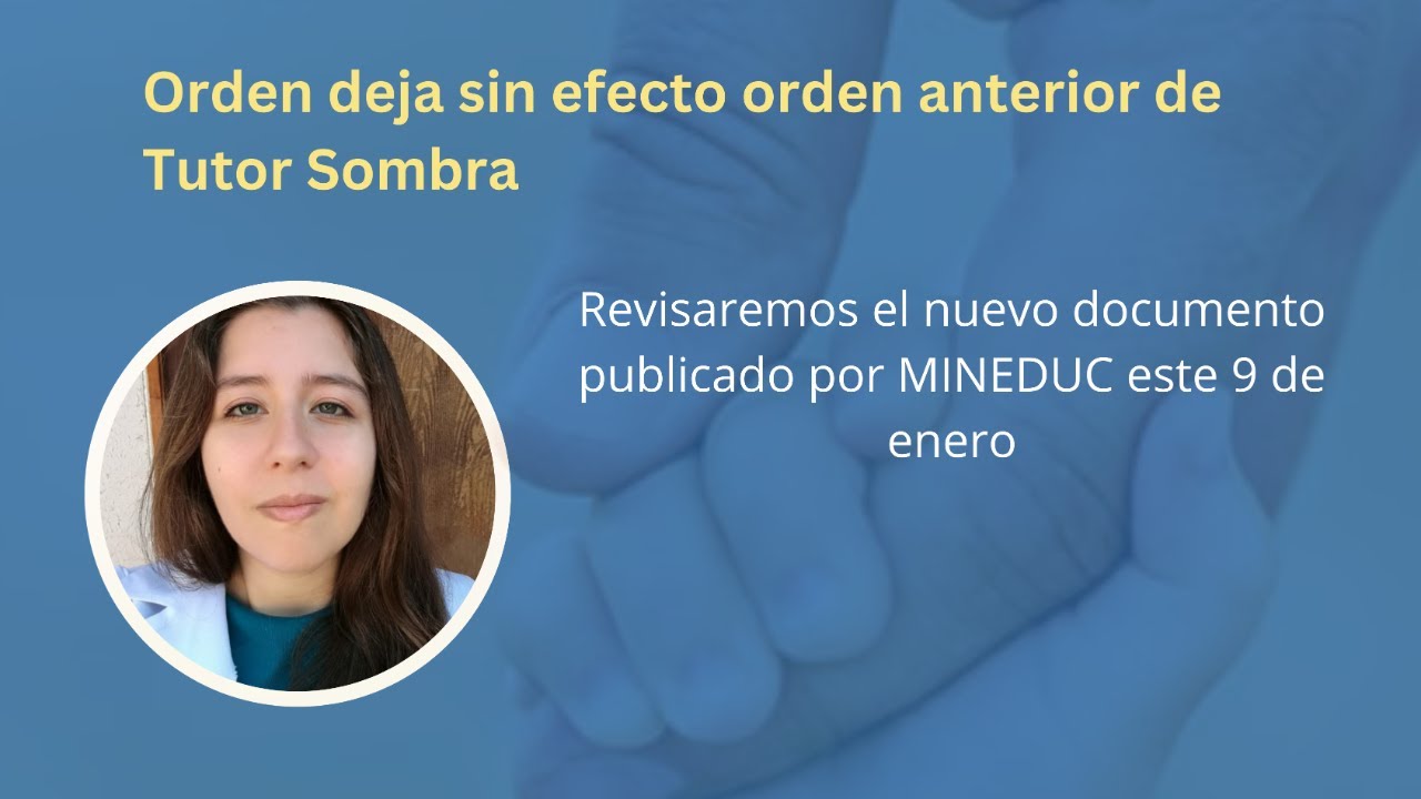 Orden deja sin efecto orden anterior de Tutor Sombra - YouTube