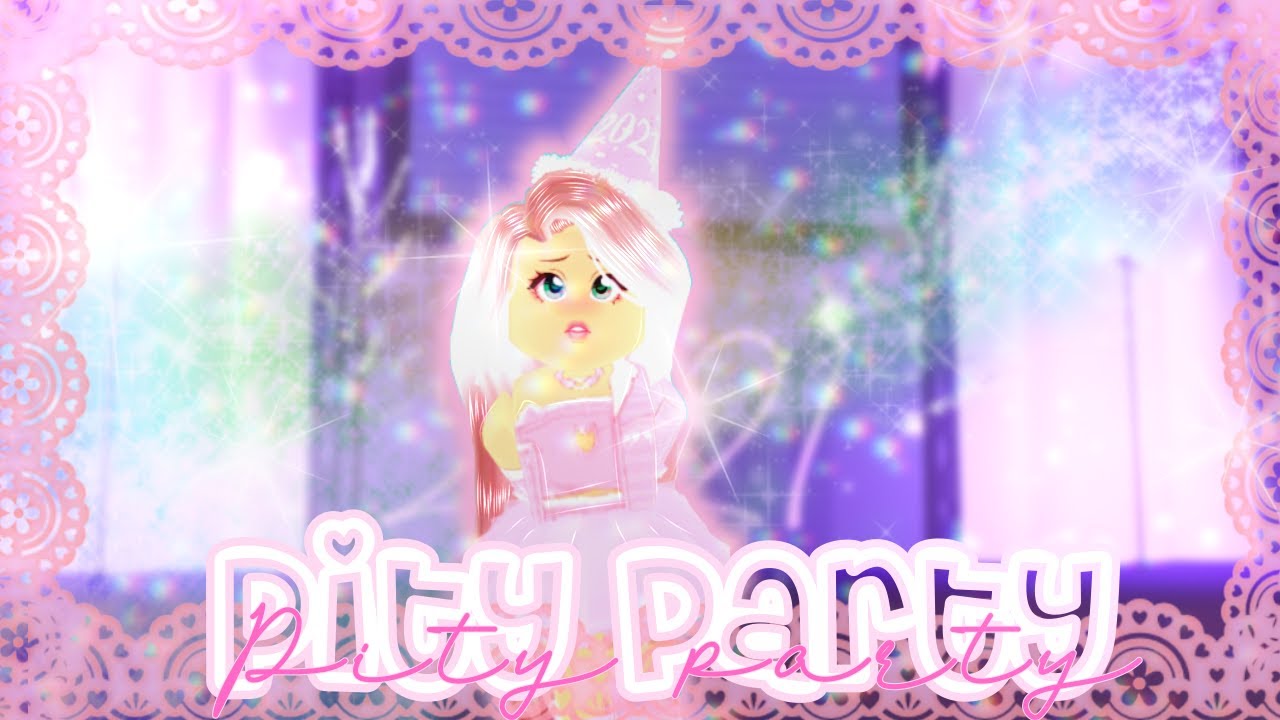 Pity party || Royale high music video 💝 - YouTube