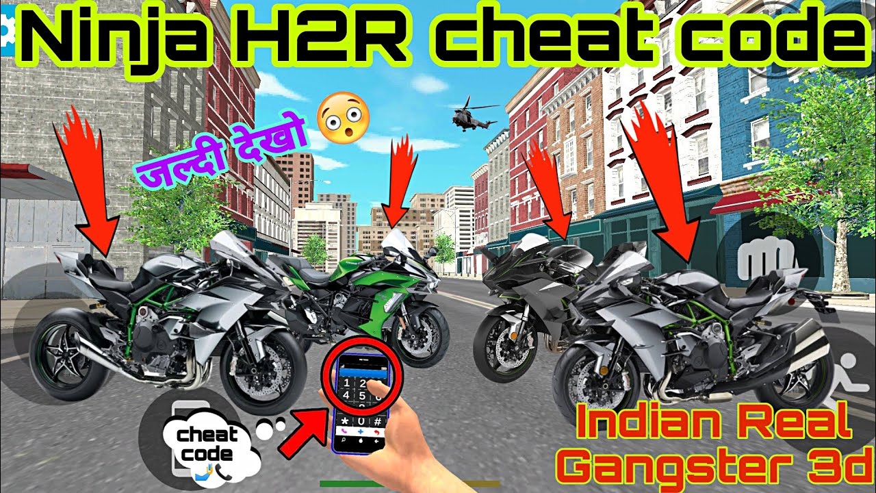 Ninja H2R bike cheat code and color change | Indian Real Gangster 3d ...