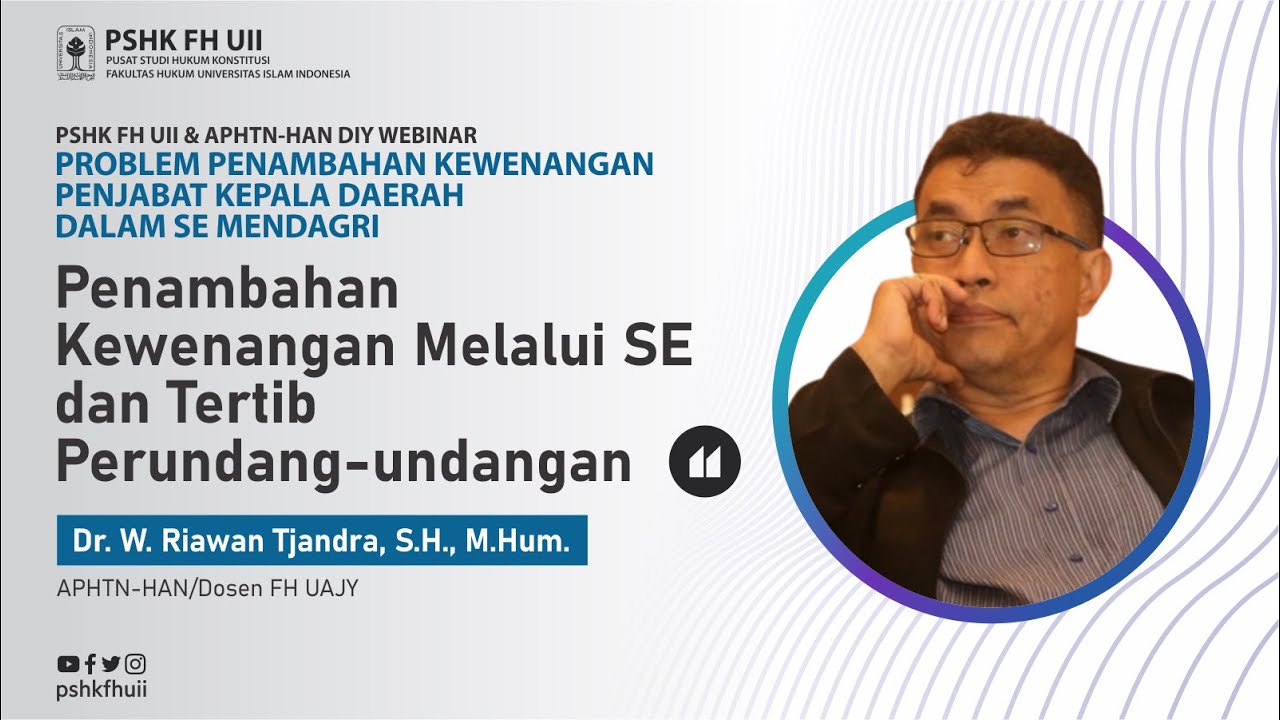 W Riawan Tjandra | Penambahan Kewenangan Melalui SE dan Tertib ...