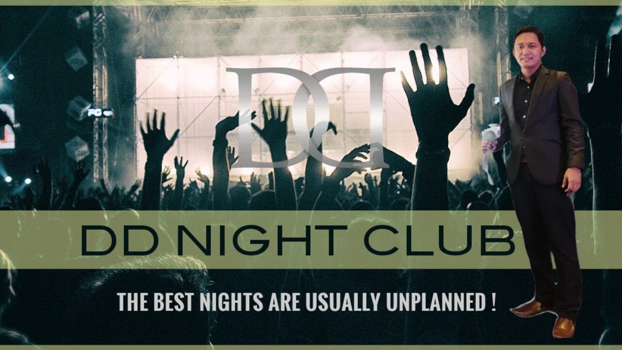 DD NIGHT CLUB EXPERIENCE | 195 Tomas Morato | Quezon City | Philippines ...