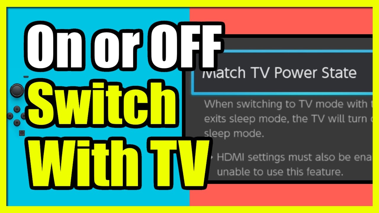 How to Turn ON or OFF TV with Nintendo Switch & Match Power State (Easy ...
