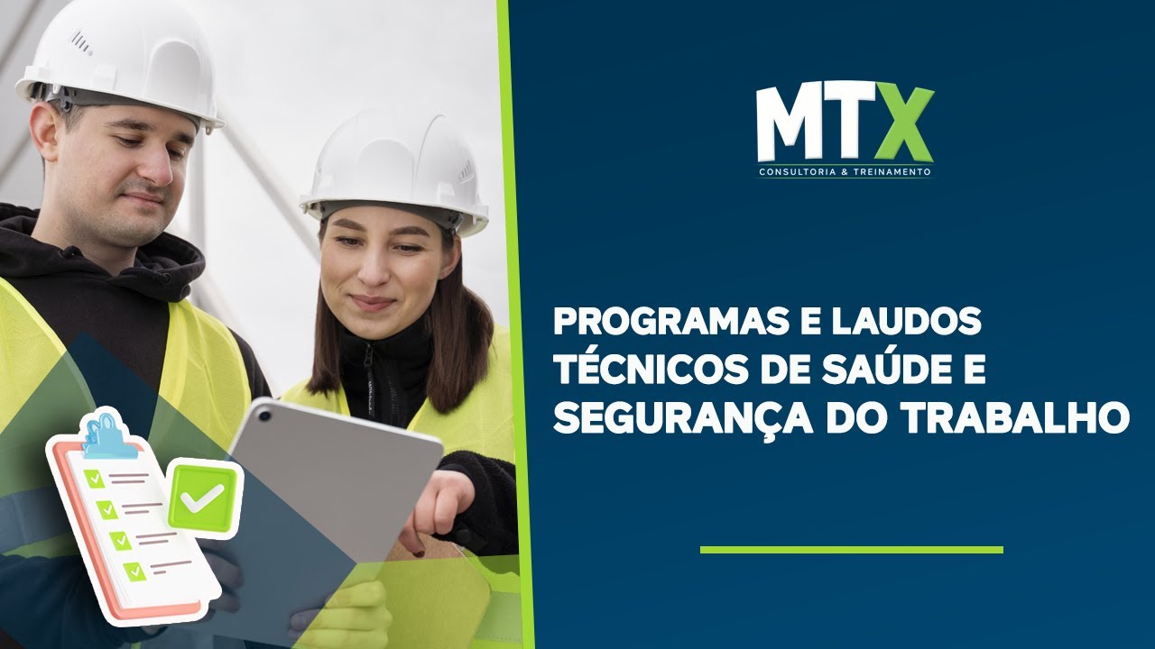Programas e Laudos de SST | MTX Treinamentos e Engenharia - YouTube