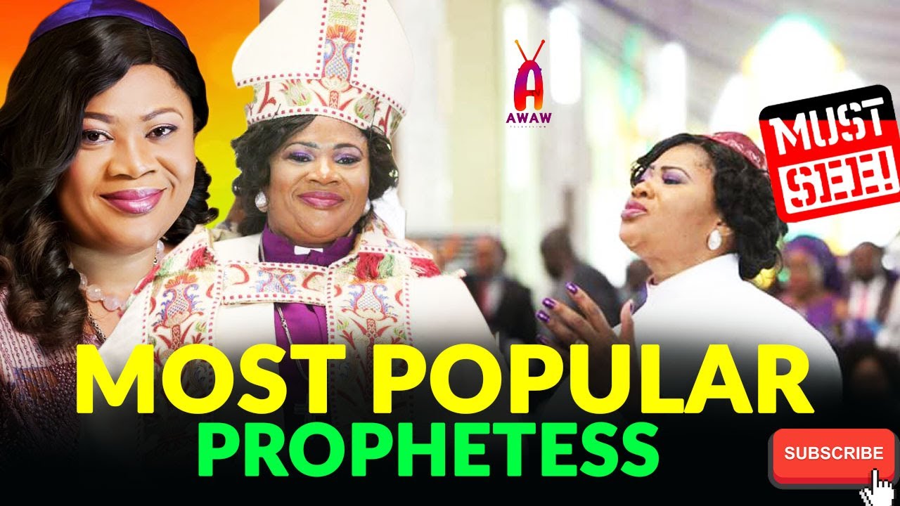 Meet the popular prophetess in Nigeria - YouTube