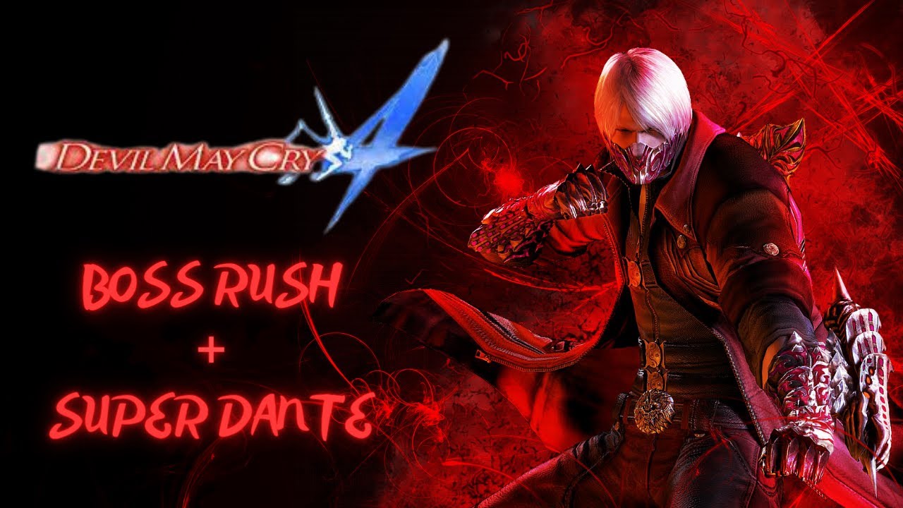 DEVIL MAY CRY 4 - BOSS RUSH DANTE - YouTube
