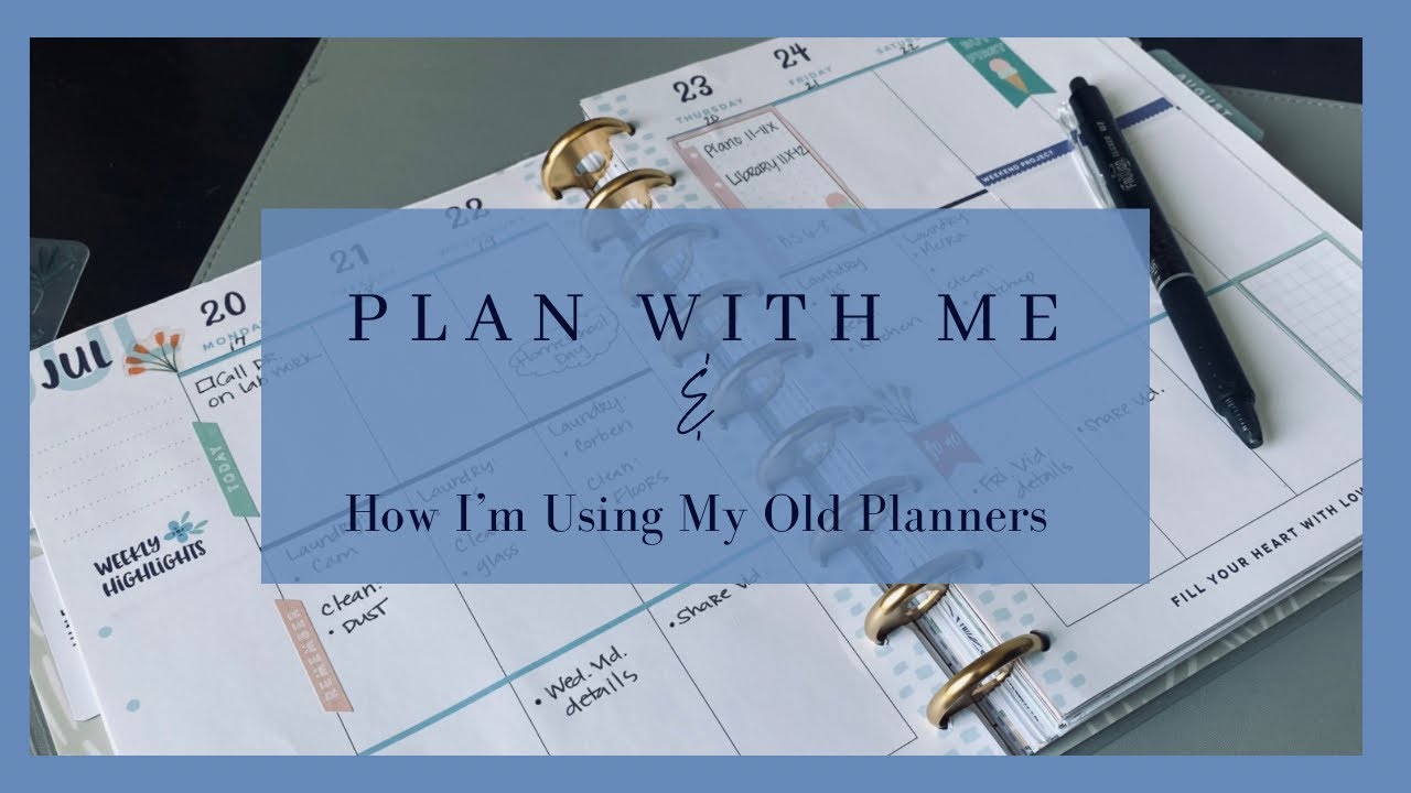 Plan With Me // Using Old Planners // How I’m Using My Planner ...