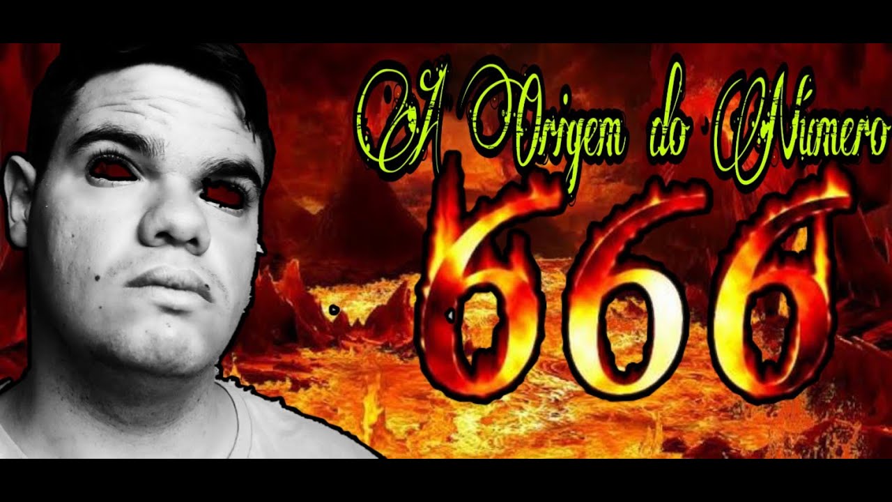 A ORIGEM do NÚMERO DA BESTA 666 - YouTube