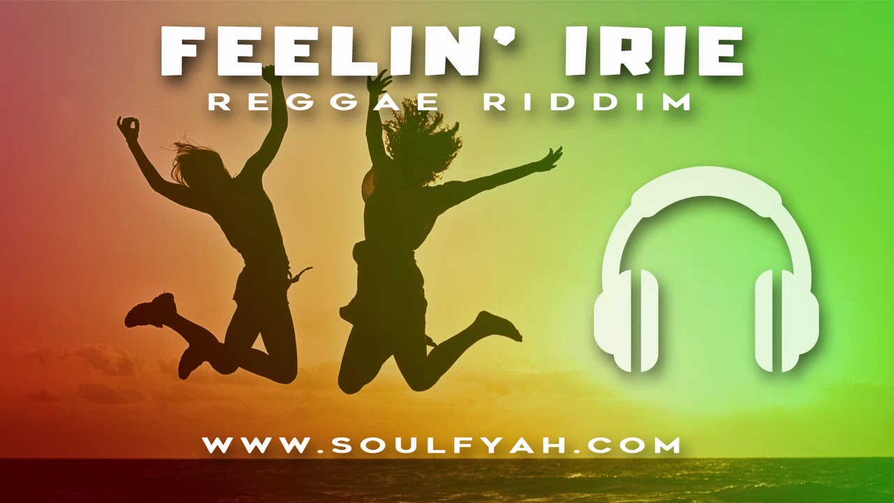 FEELIN IRIE RIDDIM - *FREE* Reggae Instrumental Beat 2019 - YouTube
