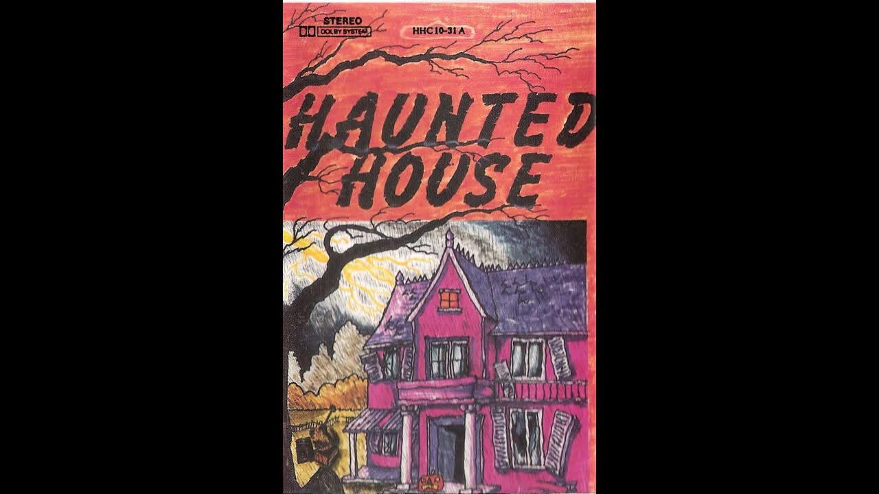 Haunted House - Haunted House Music Company [full album, 1985] - YouTube