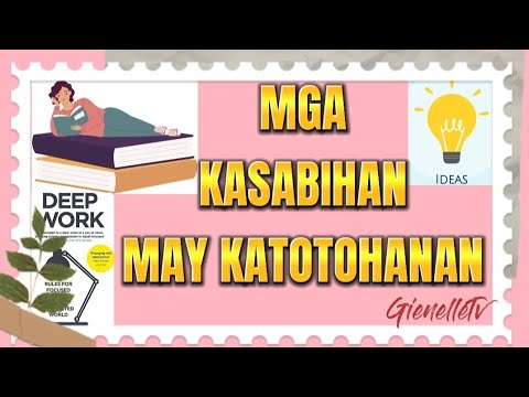 MGA KASABIHAN NA MAY MABUBUTING ARAL AT KATOTOHANAN GABAY MO SA BUHAY ...