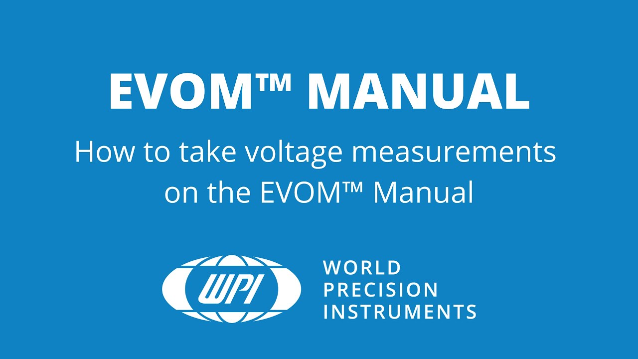 How to Take Voltage Measurements with the EVOM Manual - YouTube