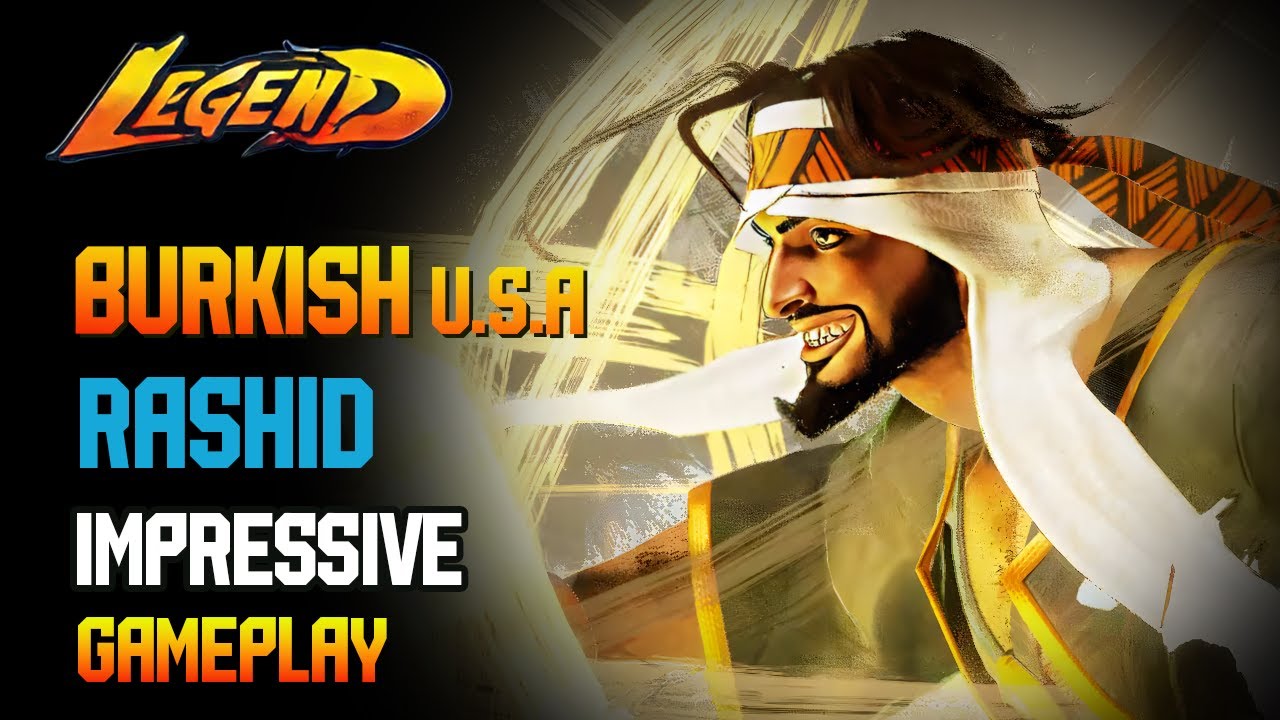 Street Fighter 6 🔥 BURKISH U.S.A. (Rashid) Impressive Gameplay 🔥 SF6 ...