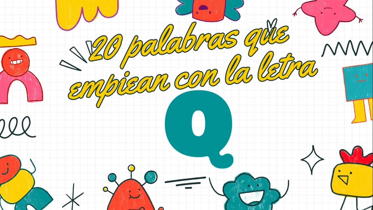 Palabras Con Q En Espanol Palabras Más Importantes Del Español En
