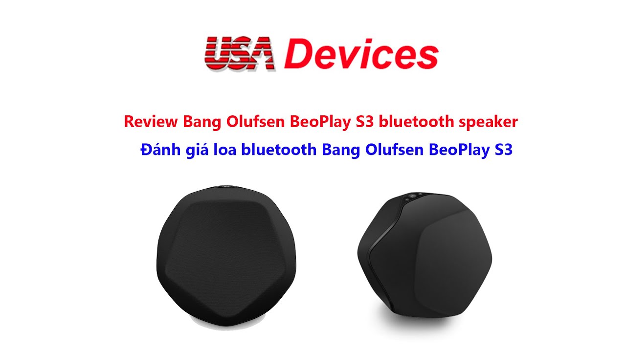 Review Bang Olufsen Beoplay S3 bluetooth speaker - YouTube