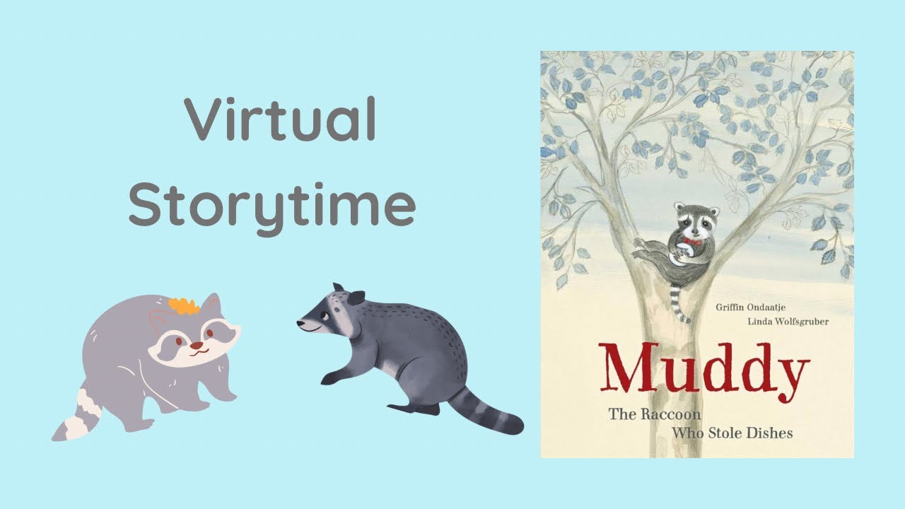 “Muddy: The Raccoon Who Stole Dishes” Storytime - YouTube