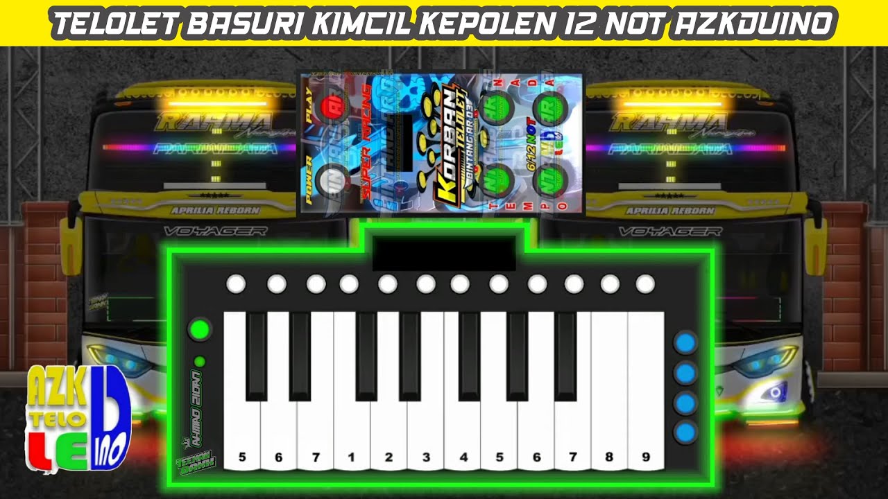 Telolet Basuri Kimcil Kepolen 12 Not Azkduino || Pianika Basuri - YouTube