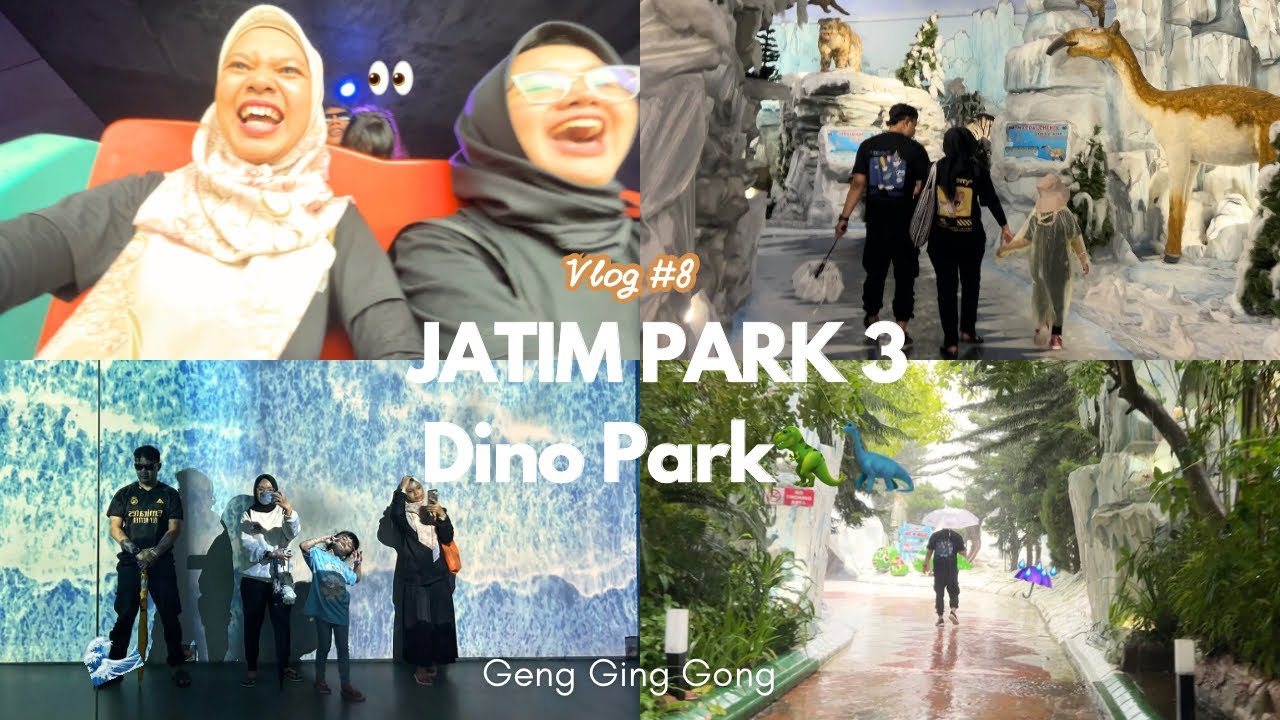 Vlog #8 Geng Ging Gong: Jatim Park 3, DINO PARK🦖🦕 - YouTube